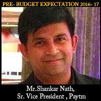 Paytm India, Pre Budget Expectations Of Paytm, Pre Budget Expectations From Mr.Shankar Nath, Sr ...